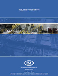 Reducing Sand Casting Core Defects | EMI White Paper Series Issue 2